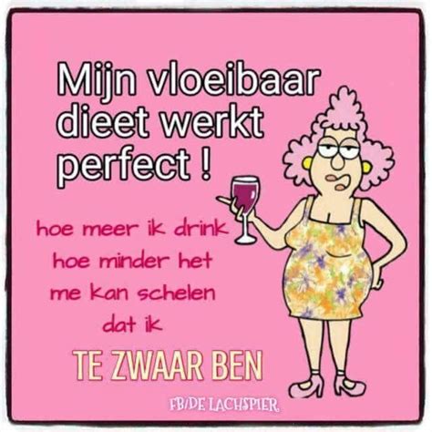 Pin Van Hennie Op Spreuk Inspirerende Citaten Grappige Teksten Grappige Borden