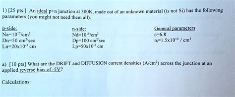Solved B What Is The Drift And Diffusion Current Density Across The