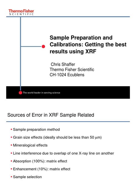Sample Preparation And Calibration Getting The Best Results Using Xrf