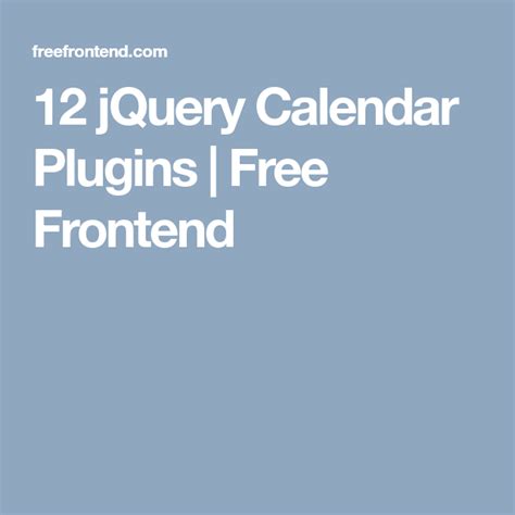 12 Jquery Calendar Plugins Free Frontend