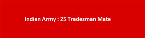 Indian Army Recruitment Notification Apply For Tradesman Mate Job Vacancies