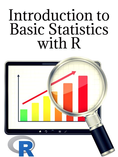 Introduction To Basic Statistics With R