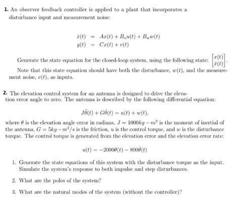 Solved An Observer Feedback Controller Is Applied To