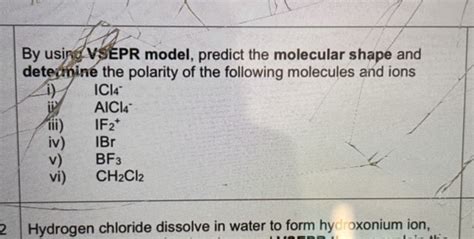 By Using Vsepr Model Predict The Molecular Studyx