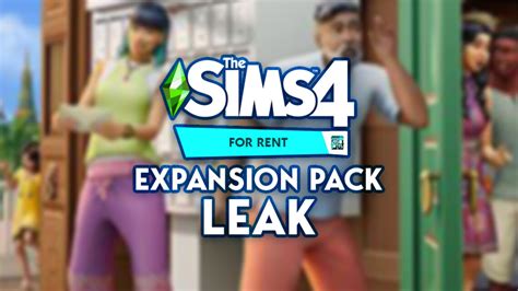 Official Leak The Sims 4 For Rent Expansion Pack