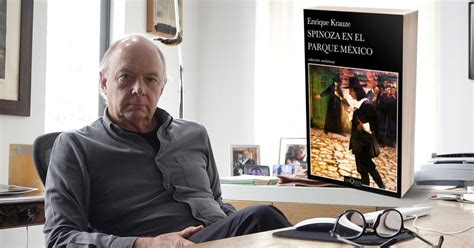 El Liberalismo De Enrique Krauze Y La Crítica A Los Escritores Que
