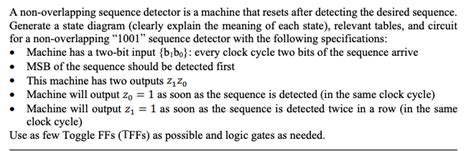 Solved A Non Overlapping Sequence Detector Is A Machine That