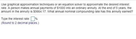Solved Use Graphical Approximation Techniques Or An Equation