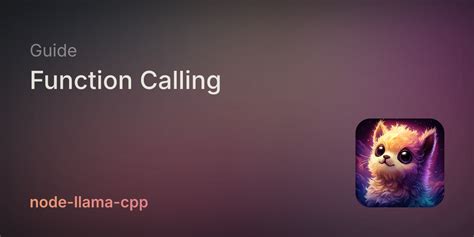 Using Function Calling Node Llama Cpp