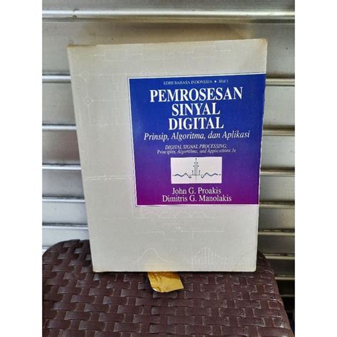 Jual PEMROSESAN SINYAL DIGITAL PRINSIP ALGORITMA DAN APLIKASI OLEH