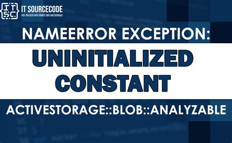 uninitialized constant activestorage blob analyzable [solved]