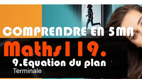 Equation Param Trique Du Plan Dans L Espace Youtube