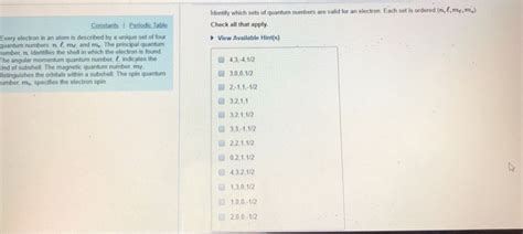 Solved Identify Which Sets Of Quantum Numbers Are Valid For Chegg