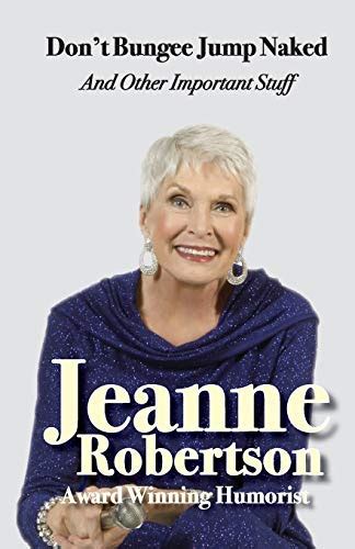 Don T Bungee Jump Naked And Other Important Stuff By Robertson Jeanne