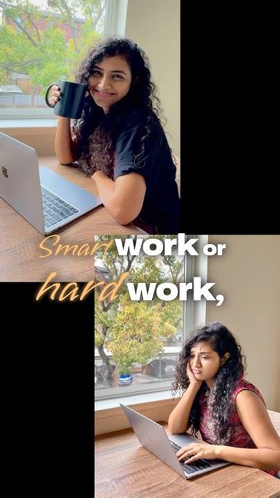 Smart Work Vs Hard Work Smartwork Hardworkpaysoff Growthmindset Softwareengineer Iit