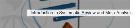 Reddit Comments On Introduction To Systematic Review And Meta Analysis