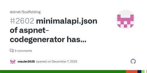 Minimalapijson Of Aspnet Codegenerator Has Obsolete And Incomplete