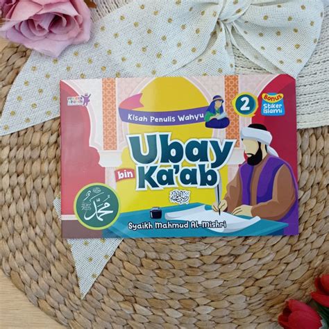 Buku Kisah Penulis Wahyu Ubay Bin Kaab Toko Muslim