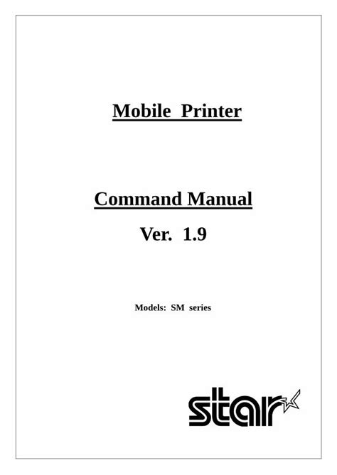 Pdf Mobile Printer Command Manual Star Micronics2 The Printer