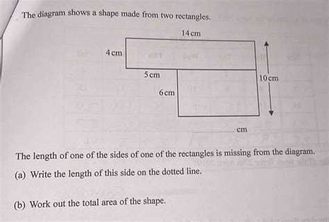 Solved The Diagram Shows A Shape Made From Two Rectangles Cm The