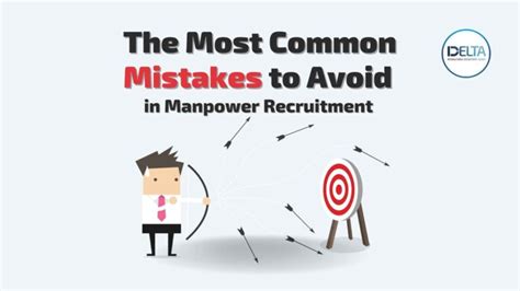 The Most Common Mistakes To Avoid In Manpower Recruitment