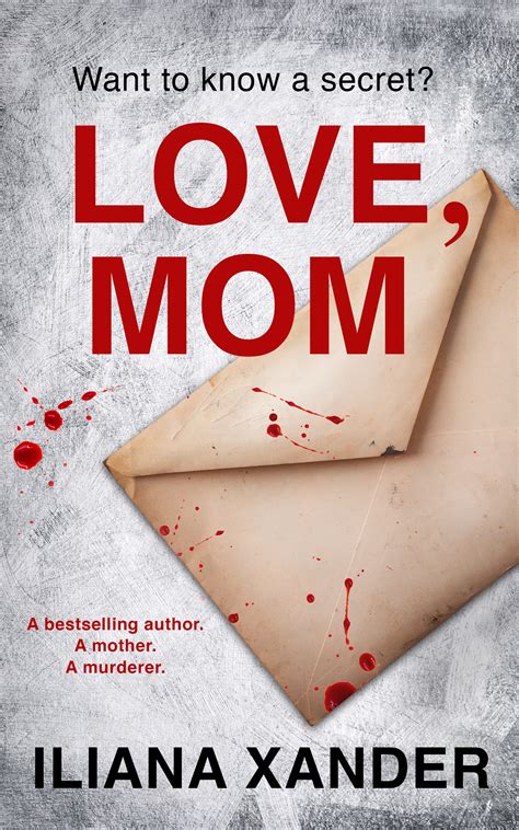 Love Mom By Iliana Xander Goodreads