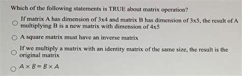 solved which of the following statements is true about