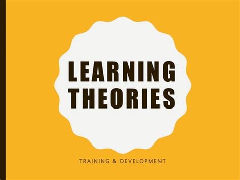 Essential Learning Theories And Styles Ppt