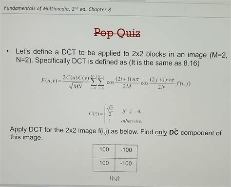 Solved Lets Define A Dct To Be Applied To 2×2 Blocks In