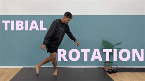 Tibial Rotation Motum Health