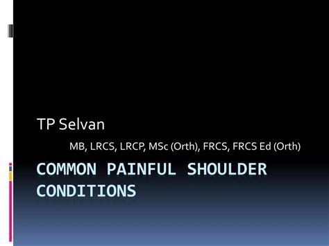 Ppt Common Painful Shoulder Conditions Powerpoint Presentation Free