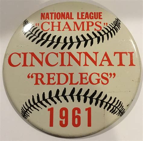 Lot Detail 1961 Cincinnati Reds National League Champs Over Sized Pin