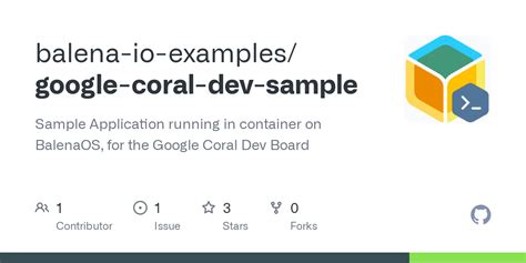 Github Balena Io Examples Google Coral Dev Sample Sample Application Running In Container On