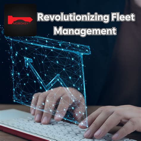 Revolutionizing Fleet Management With Keyless Technology Mobokey