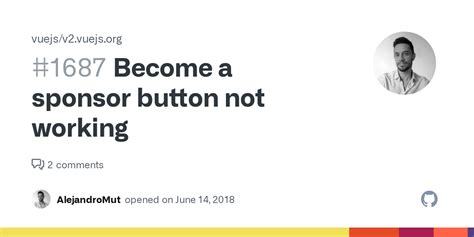 Become A Sponsor Button Not Working · Issue 1687 · Vuejs