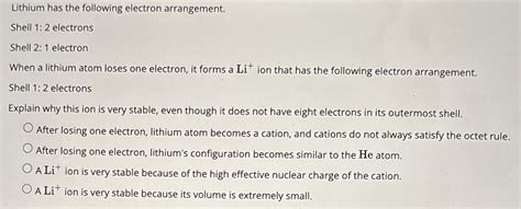 Solved Lithium Has The Following Electron Arrangementshell Solved Lithium Has The Following Electron Arrangementshell
