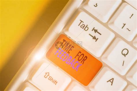 概念手写显示反馈时间概念含义有关对产品或服务的反应的信息白色pc键盘高清图片下载 正版图片503714322 摄图网