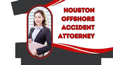 What Is Offshore Accident Lawyer Houston Offshore Accident Attorney