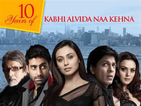 10 Reasons Why We Still Love Kabhi Alvida Naa Kehna