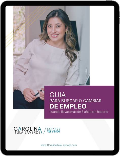 Guía Para Buscar O Cambiar De Empleo Carolina Tula Laverde