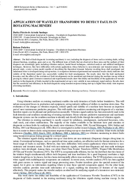 Pdf Application Of Wavelet Transform For Fault Diagnosis In Rotating