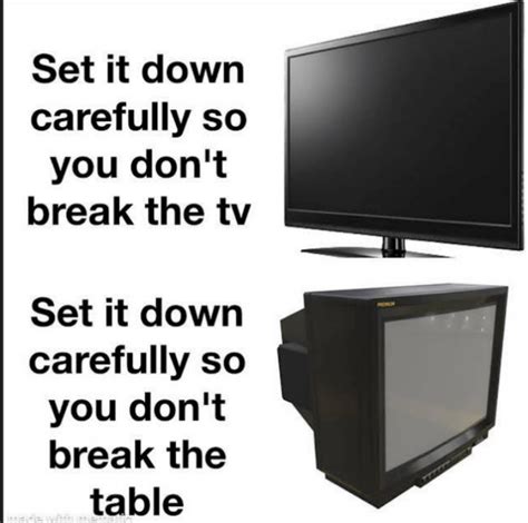 Haha Tv Go Breaks Table Rthe8bitryanreddit