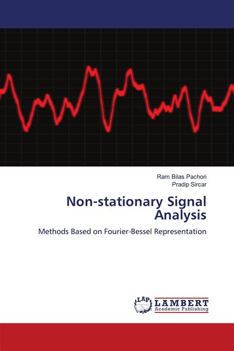 Non Stationary Signal Analysis 978 3 8433 8807 8 9783843388078