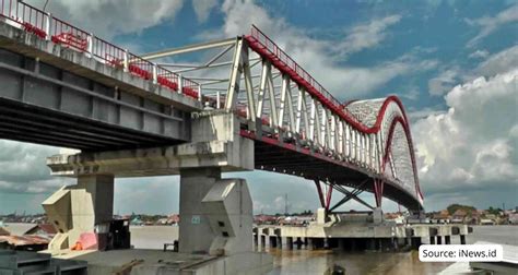 6 Jembatan Palembang Ikon Yang Melewati Sungai Musi Molzania
