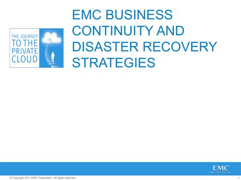 EMC Business Continuity And Disaster Recovery Strategies