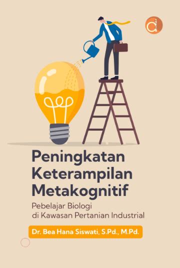Buku Peningkatan Keterampilan Metakognitif Pebelajar Biologi