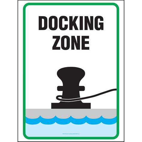 Docking Zone Signage Expert