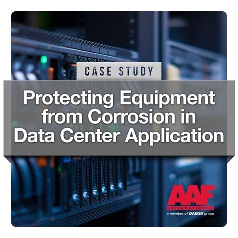 Protecting Equipment From Corrosion In Data Center Application Case