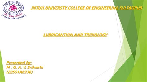 Lubricants And Tribology Of The Liquid And Solids Ppt
