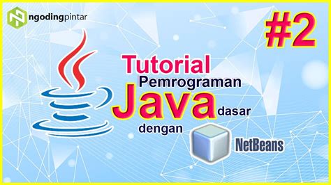 Cara Membuat Project Java Di NetBeans Belajar Pemrograman Java Dengan NetBeans YouTube